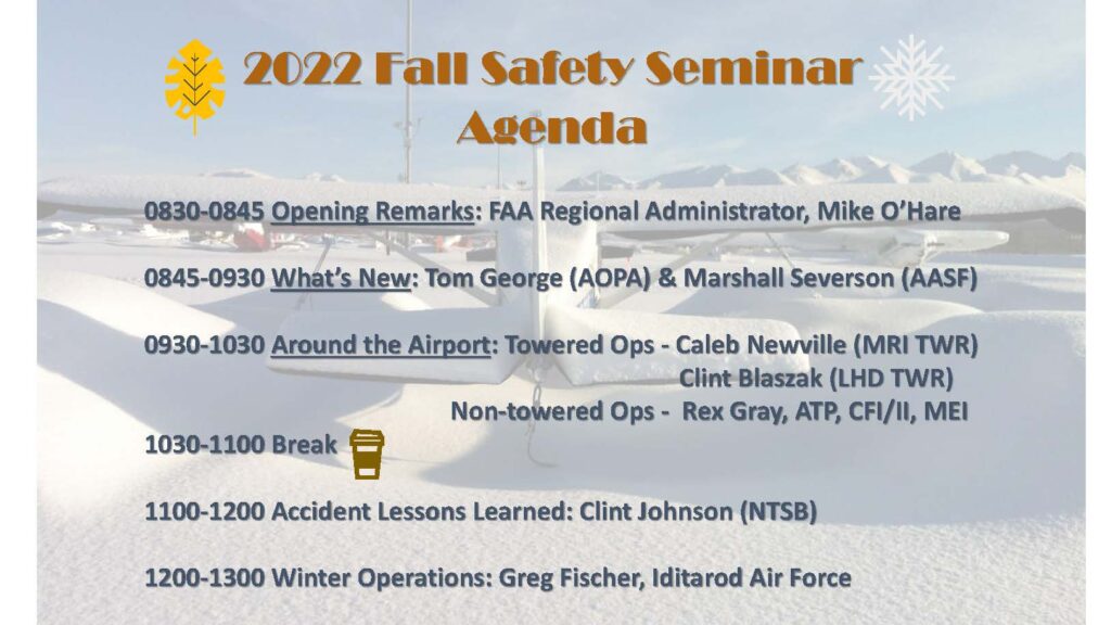 AASF Fall Safety Seminar Agenda – December 3, 2022 – Alaskan Aviation ...