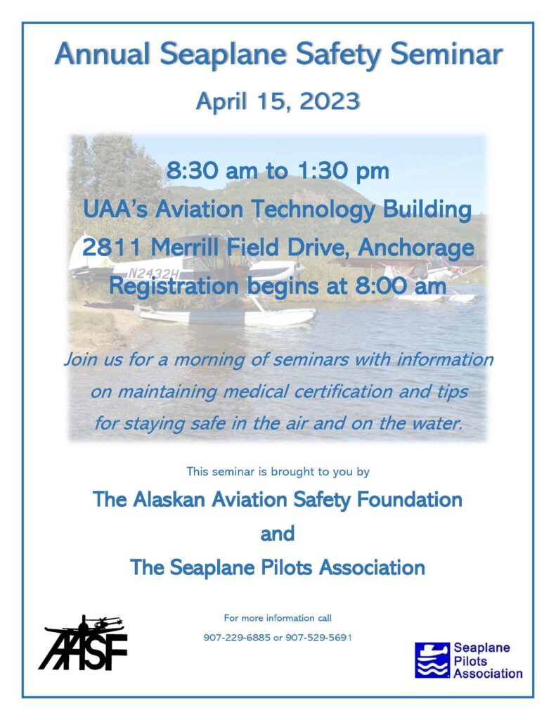 AASF Spring Safety Seminar – April 15th – Alaskan Aviation Safety ...